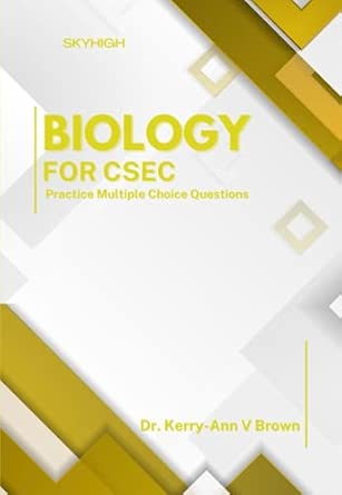 Biology for CSEC: Practice Multiple choice Questions: Brown, Dr. Kerry ...