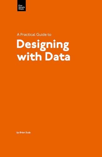 Amazon.in: Buy A Practical Guide to Designing with Data Book Online at ...