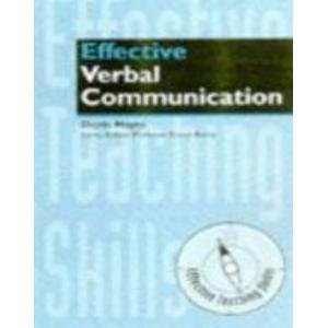 Effective Verbal Communication (Effective Teaching Skills): Denis Hayes ...