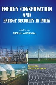 Energy Conservation and Energy Security In India : Amazon.in: Books