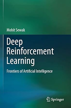 Buy Deep Reinforcement Learning: Frontiers of Artificial Intelligence ...