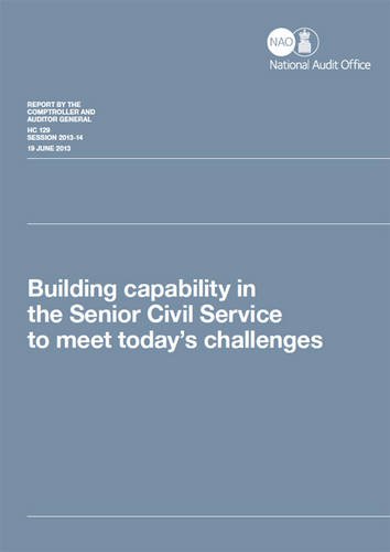 Building Capability in the Senior Civil Service to Meet Today's ...