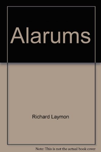 Alarums: Richard Laymon: 9780747206972: Amazon.com: Books