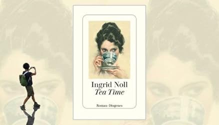 Tea Time : Noll, Ingrid: Amazon.de: Bücher