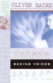 Seeing Voices: Oliver Sacks: 8581000013839: Amazon.com: Books