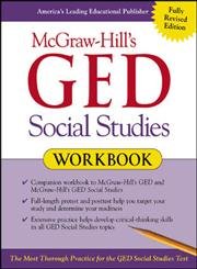 McGraw-Hill's GED Social Studies Workbook: Tamarkin, Kenneth, Bayer ...