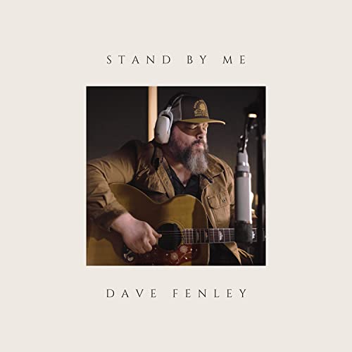 Stand by Me by Dave Fenley on Amazon Music - Amazon.com