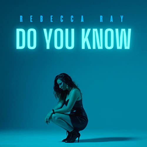 Play Do You Know by Rebecca Ray & R. V. A on Amazon Music