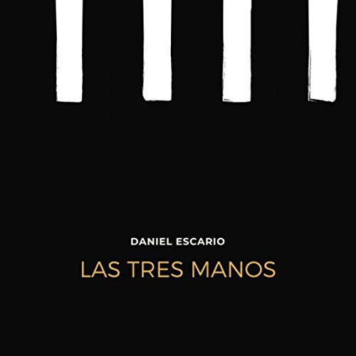 Amazon.co.jp: Las Tres Manos : Daniel Escario: Digital Music