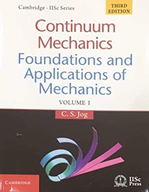 Continuum Mechanics: Kardar Mehran: 9781108437141: Amazon.com: Books