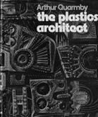 Plastics Architect, The: Arthur Quarmby: 9780269028250: Amazon.com: Books
