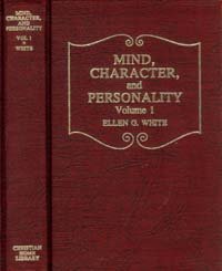Mind, Character, and Personality, Vol. I: ELLEN G. WHITE: 9780828012065 ...