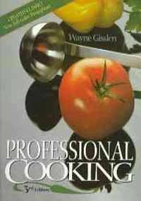 Professional Cooking: Gisslen, Wayne: Illustrated By Jenkins, Steve ...