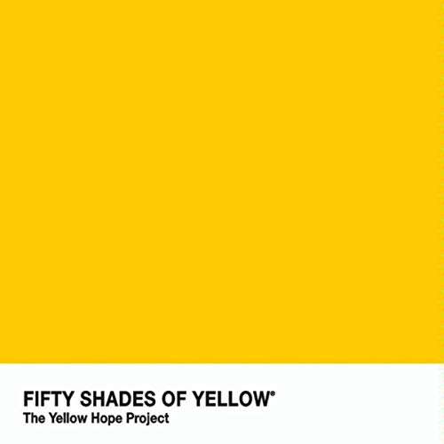 Play Fifty Shades of Yellow by The Yellow Hope Project on Amazon Music