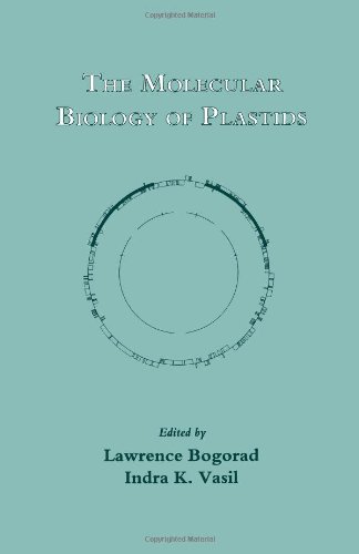 The Molecular Biology of Plastids (Cell Culture and Somatic ...