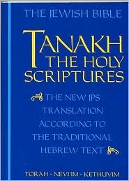 The Jewish Bible Tanakh The Holy Scriptures 1st (first) edition Text ...