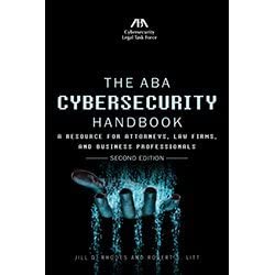 The ABA Cybersecurity Handbook: A Resource for Attorneys, Law Firms ...
