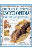 Buy Children’s illustrated encyclopaedia: exploring history Book Online ...