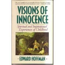 Visions of Innocence: Spiritual and Inspirational Experiences of ...