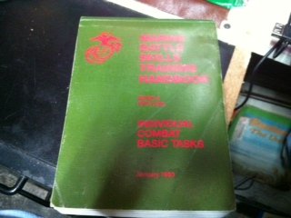 Marine Battle Skills Training Handbook: Book 2 Pvt - LCpl Individual ...