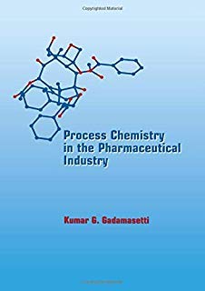 Buy Process Chemistry in the Pharmaceutical Industry, Volume 2 Book ...