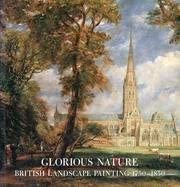 Glorious Nature: British Landscape Painting 1750-1850: Amazon.co.uk ...