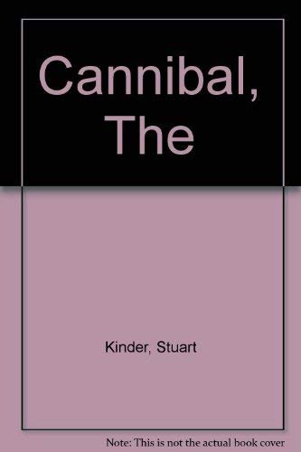The Cannibal : Kinder, Stuart: Amazon.in: Books
