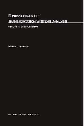 Amazon.com: Fundamentals of Transportation Systems Analysis (Mit Press ...