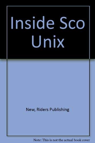 Inside SCO UNIX: Riders Publishing New: 9781562050283: Amazon.com: Books