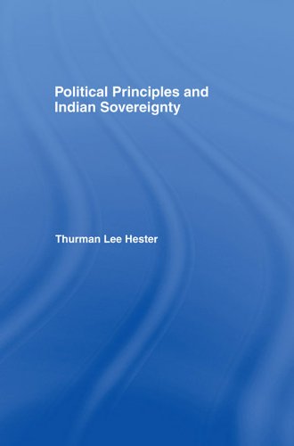 Political Principles and Indian Sovereignty (Native Americans ...
