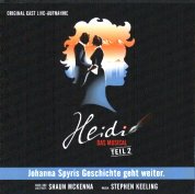 Stephen Keeling, Sue Mathys - Heidi - The Musical - Original ...