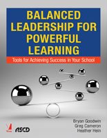 Balanced Leadership for Powerful Learning : Bryan Goodwin: Amazon.in: Books