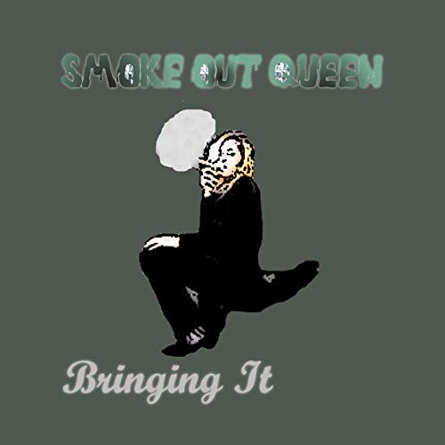 Amazon.com: Bringing It [Explicit] : Smoke Out Queen: Digital Music