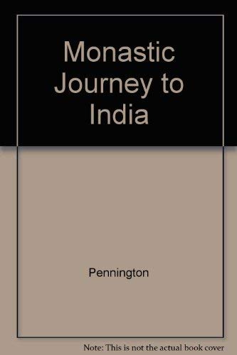 Monastic Journey to India: Pennington, M. Basil: 9780816423989: Amazon ...
