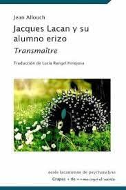 libro jacques lacan y su alumno erizo: Amazon.co.uk: Jean Allouch ...
