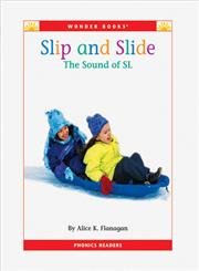 Amazon.com: Slip and Slide: The Sound of Sl (Phonics Readers ...