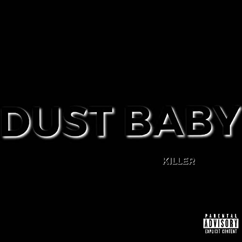 Killer de Dust Baby en Amazon Music Unlimited