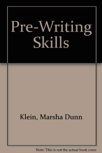 Pre-Writing Skills: Amazon.co.uk: Klein, Marsha Dunn: 9780761620891: Books