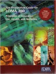 Test Preparation Guide for LOMA 280 (Principles of Insurance: Life ...
