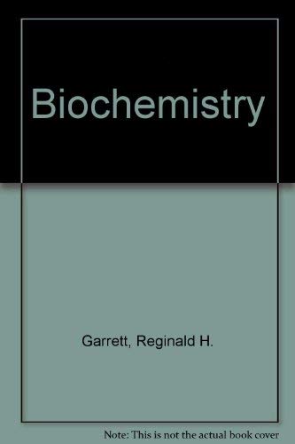 Amazon.com: Biochemistry: 9780030448577: Garrett, Reginald H., Grisham ...