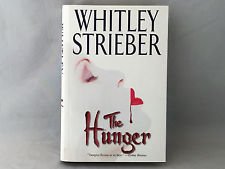 The Hunger: Whitley Strieber: 0783629775602: Amazon.com: Books