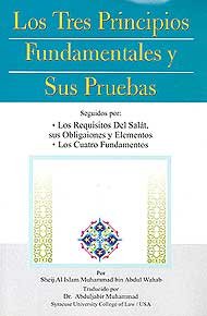 Amazon.com: Los Tres Principios Fundamentales y Sus Pruebas: Muhammad ...