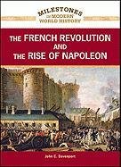 Amazon.com: The French Revolution and the Rise of Napoleon (Milestones ...