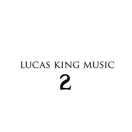 Play Lucas King Music 2 by Lucas King on Amazon Music