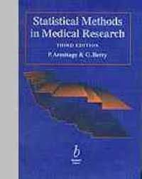 Statistical Methods in Medical Research: Amazon.co.uk: Armitage, Peter ...