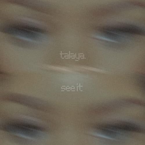 Amazon.co.jp: See It : Talaya.: デジタルミュージック