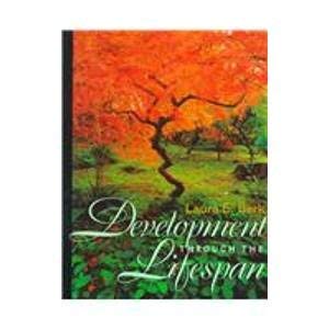 Development Through the Lifespan: Berk, Laura E.: 9780205289561: Amazon ...