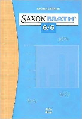 Saxon Math 6/5 3rd (Third) Edition byHake: Hake: Amazon.com: Books