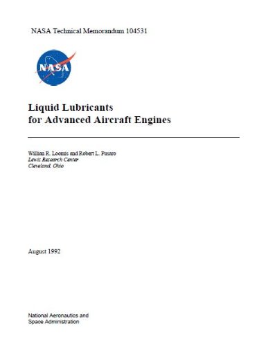 Liquid Lubricants for Advanced Aircraft Engines (NASA Technical ...