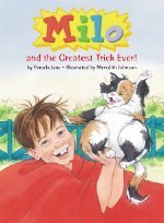 Milo and the Greatest Trick Ever!: Jane, Pamela, Johnson, Meredith ...